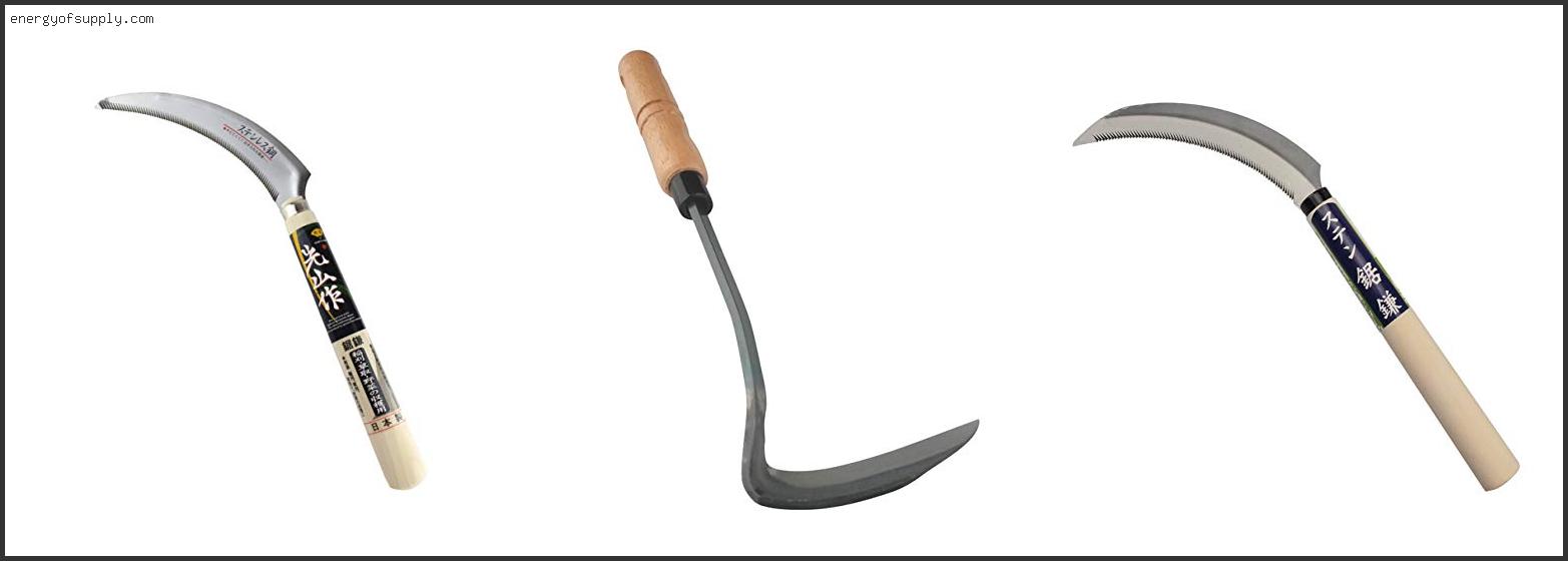 Top 10 Best Sickle Of The Year